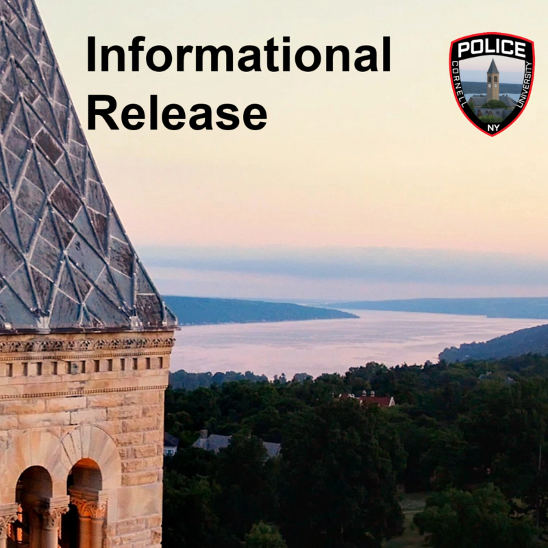 Informational Release – Cornell University Police Department